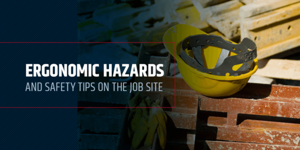 Ergonomic Hazards and Safety Tips on the Job Site | NASP