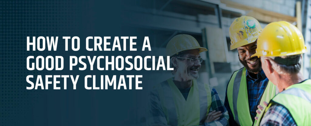 How to Create a Good Psychosocial Safety Climate | NASP