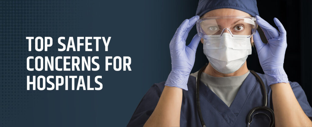 Top Safety Concerns for Hospitals | NASP